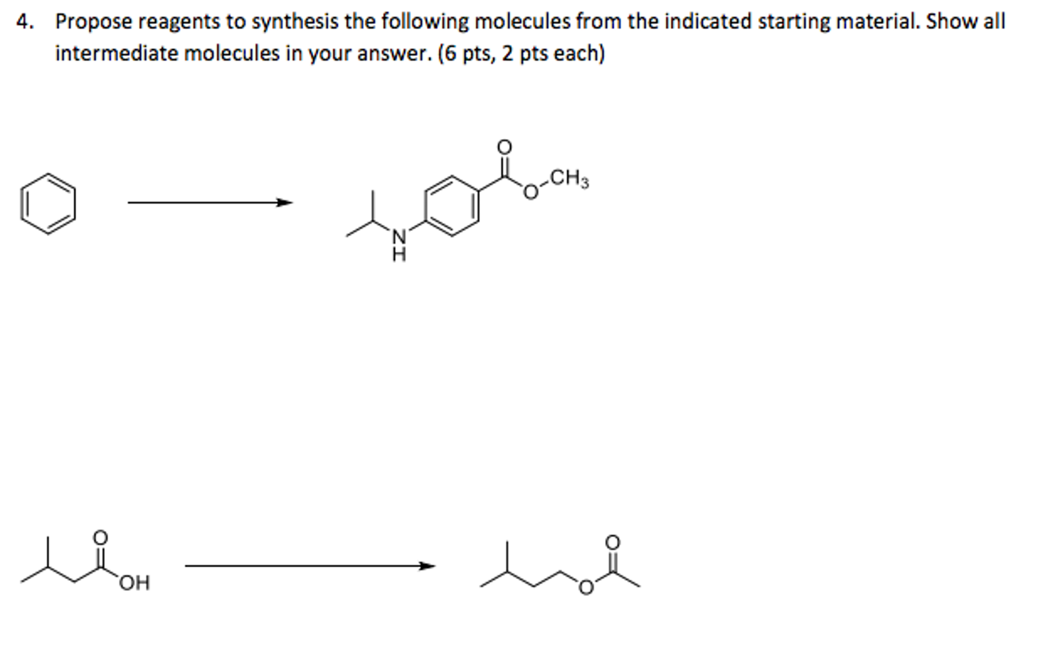 Solved Propose reagents to synthesis the following molecules | Chegg.com