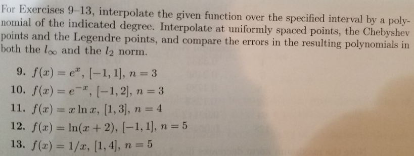 For Exercises 9-13, interpolate the given function | Chegg.com