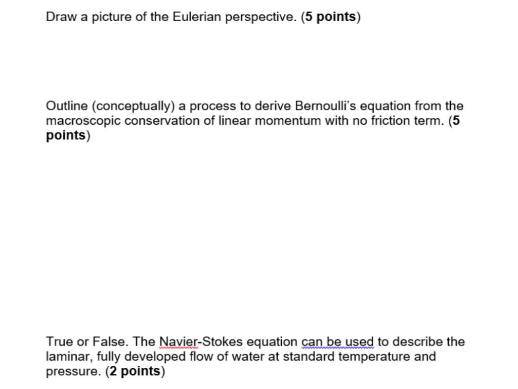 Solved Draw a picture of the Eulerian perspective. (5 | Chegg.com