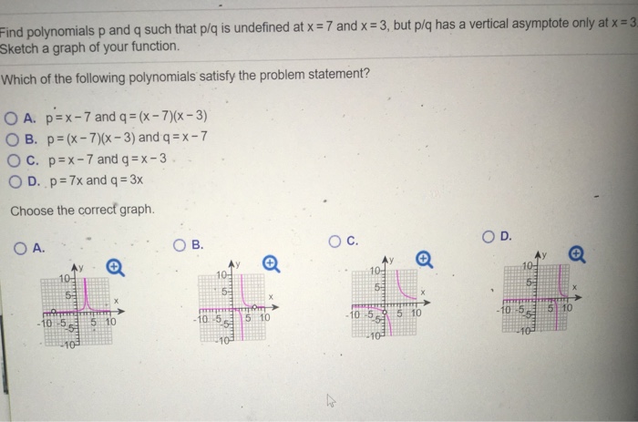 Solved Find polynomials p and q such that p/q is undefined | Chegg.com