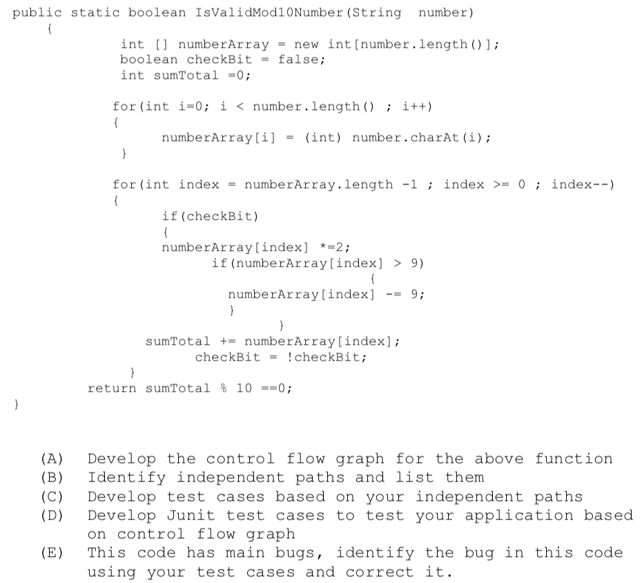 public static boolean IsValidMod10Number (String | Chegg.com