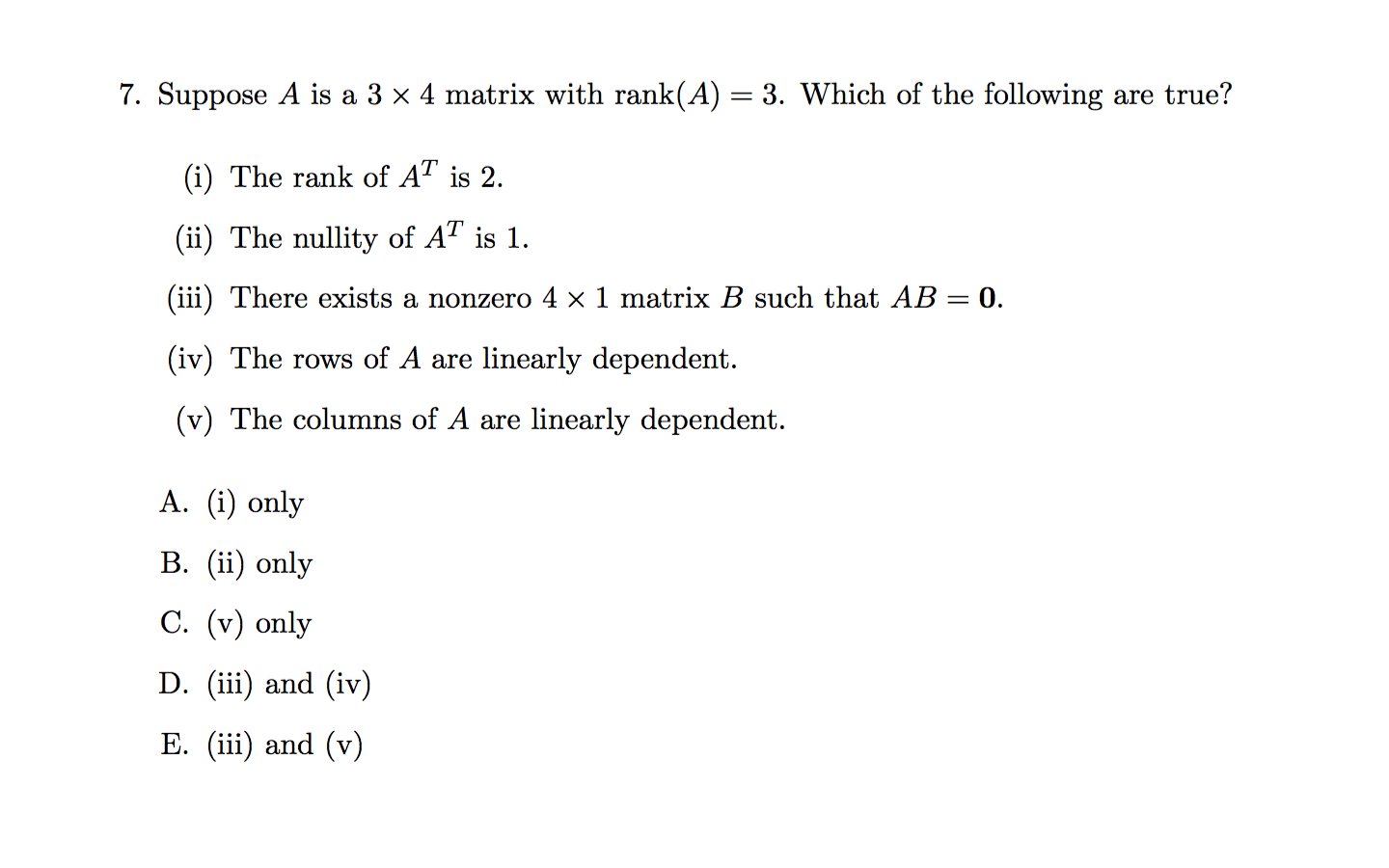 Solved Suppose A is a 3 Times 4 matrix with rank (A) = 3. | Chegg.com