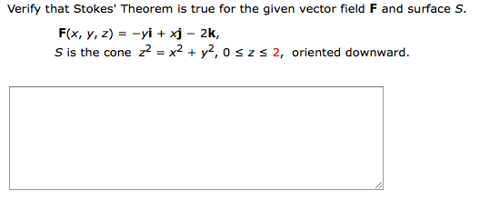 Solved Verify that Stokes? Theorem is true for the given | Chegg.com