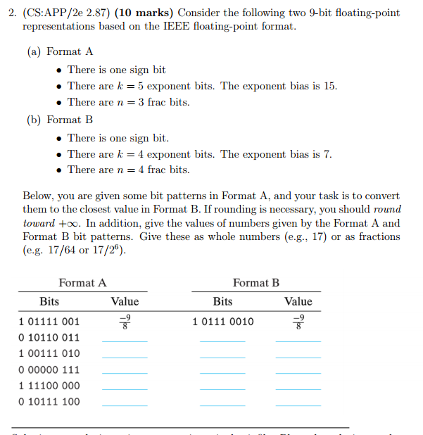 Solved Consider the following two 9-bit floating-point | Chegg.com