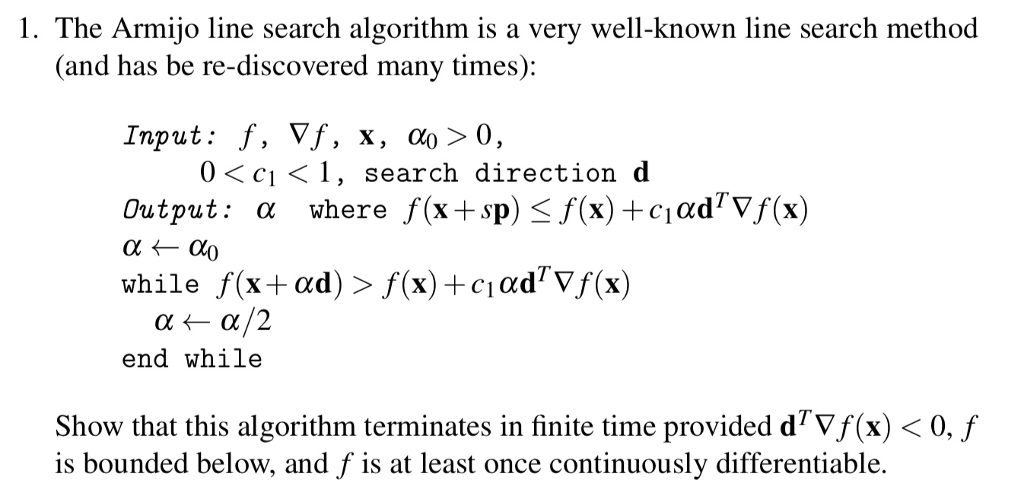 Solved 1. The Armijo line search algorithm is a very | Chegg.com