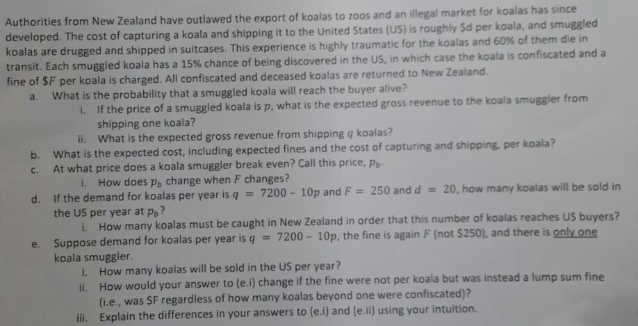 Solved Authorities from New Zealand have outlawed the export | Chegg.com