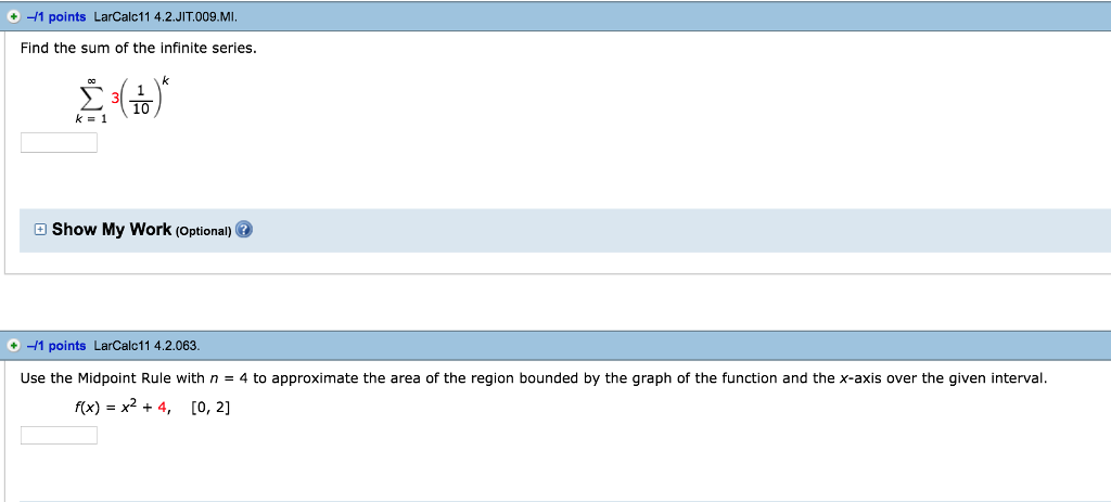 Solved Find the sum of the infinite series. Use the | Chegg.com