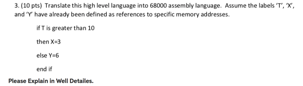 Solved 3. (10 pts) Translate this high level language into | Chegg.com