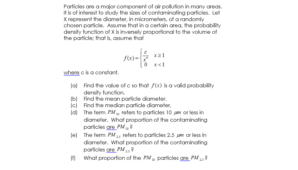 Solved Particles are a major component of air pollution in | Chegg.com