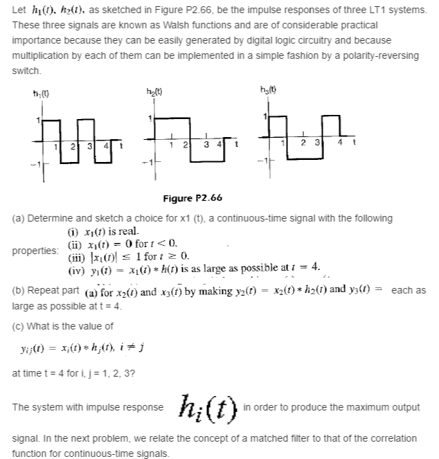 Solved Let h_1(t), h_2(t), as sketched in Figure P2.66. be | Chegg.com