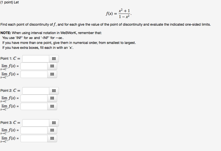 Solved f(x) = x2+1 1 - x2 Find each point of discontinuity | Chegg.com