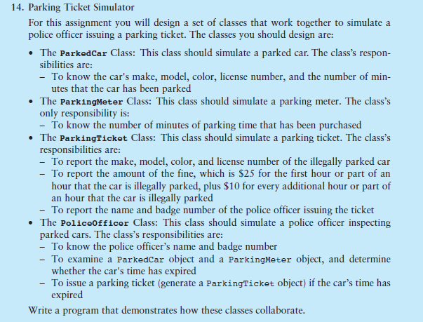 Solved Parking Ticket Simulator For this assignment you | Chegg.com