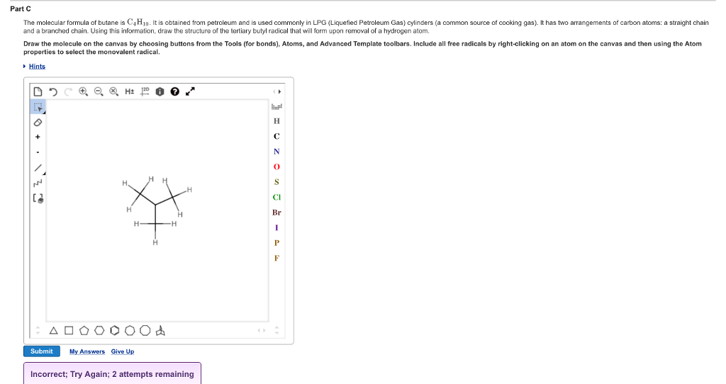 Solved Draw the molecule on the canvas by choosing buttons | Chegg.com