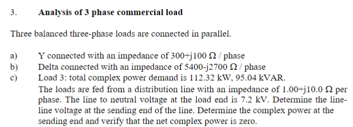 Solved Analysis of 3 phase commercial load Three balanced | Chegg.com