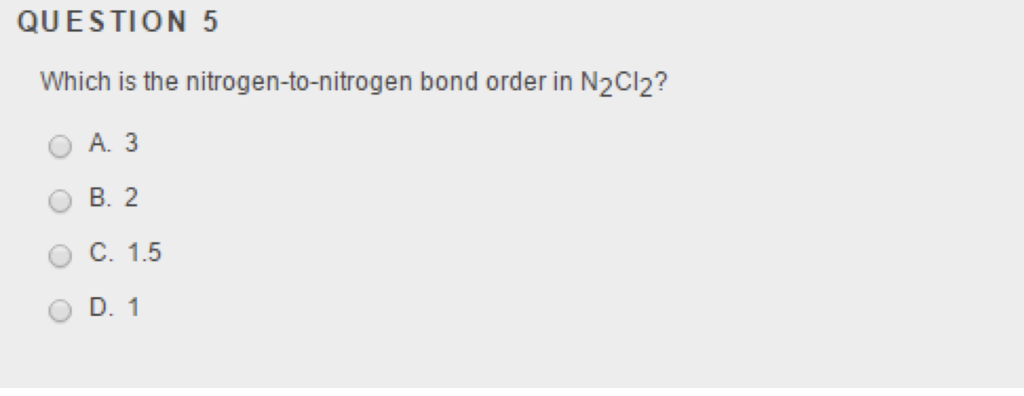 Solved QUESTION 5 Which is the nitrogen-to-nitrogen bond | Chegg.com