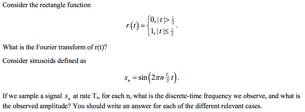 Solved Consider the rectangle function 0,1 What is the | Chegg.com