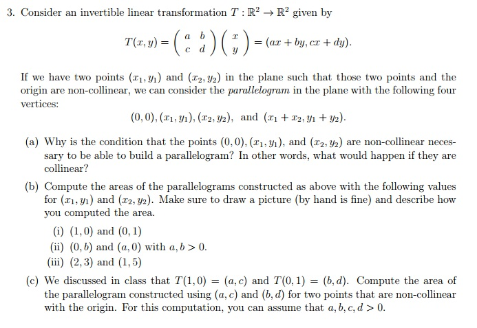 Solved 3. Consider an invertible linear transformation T : | Chegg.com