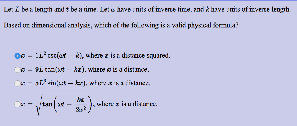 Solved Let L be a length and t be a time. Let w have units | Chegg.com