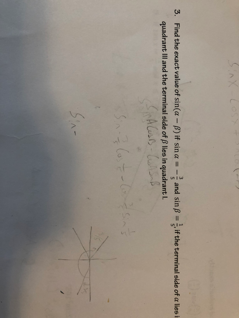 Solved Find the exact value of sin(?-?) if sin ? quadrant | Chegg.com