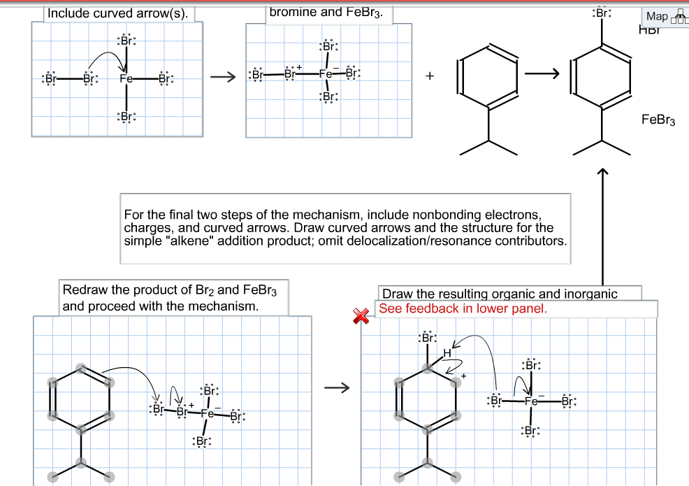 Solved Include curved arrow(s) bromine and FeBr3 Br. Map HB | Chegg.com