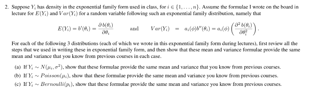 Solved 2. Suppose Y; has density in the exponential family | Chegg.com