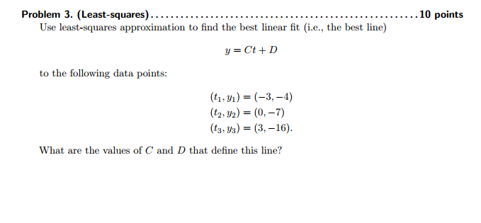 Solved Use least-squares approximation to find the best | Chegg.com