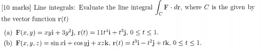 Solved Line integrals: Evaluate the line the line integral | Chegg.com