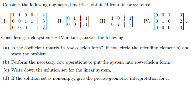Solved Consider the following augmented matrices obtained | Chegg.com