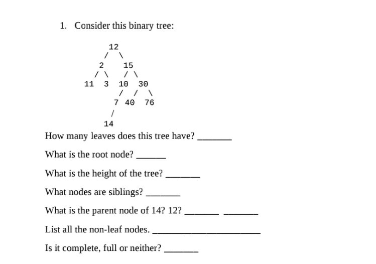 Solved 1. Consider this binary tree 12 2 15 11 3 1o 30 7 40 | Chegg.com