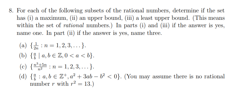Solved 8. For each of the following subsets of the rational | Chegg.com