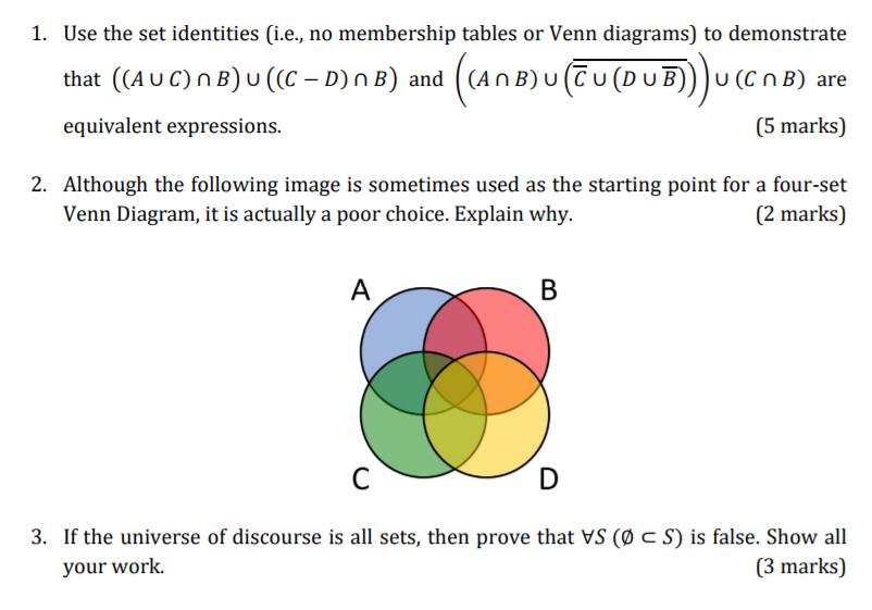 Solved 1. Use the set identities (i.e., no membership tables | Chegg.com
