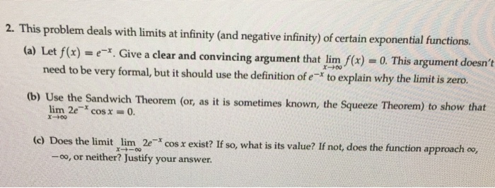 Solved This problem deals with limits at infinity (and | Chegg.com