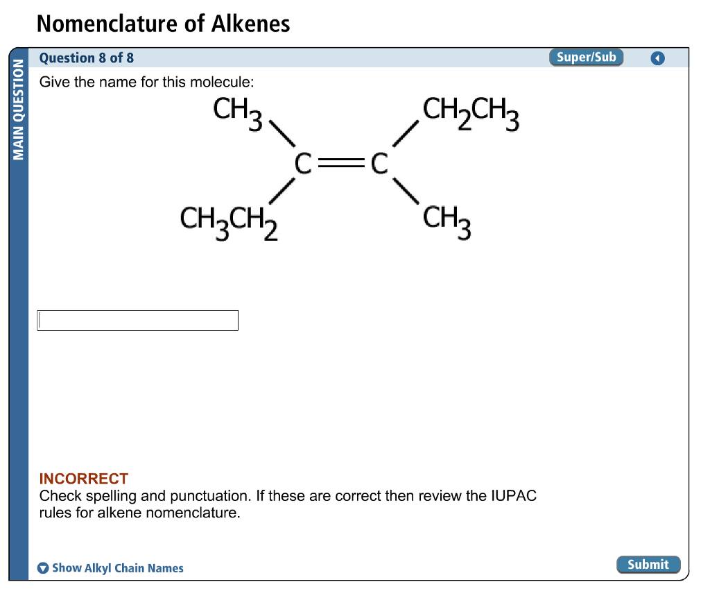 Solved Nomenclature of Alkenes Question 8 of 8 Give the name | Chegg.com