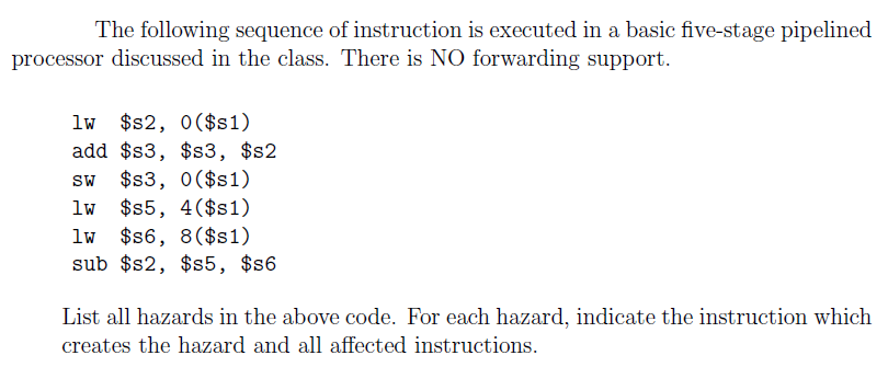 Solved The following sequence of instruction is executed in | Chegg.com
