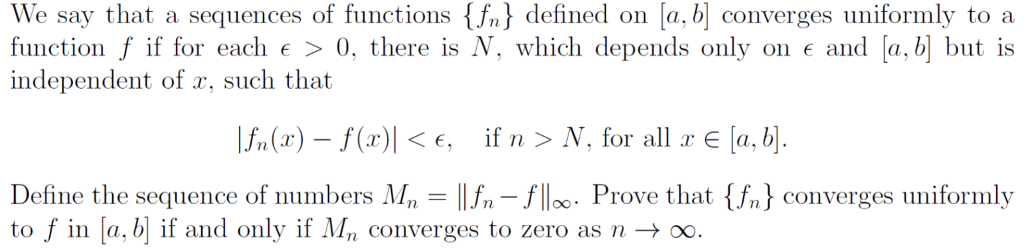 Solved We say that a sequences of functions {f_n} defined on | Chegg.com
