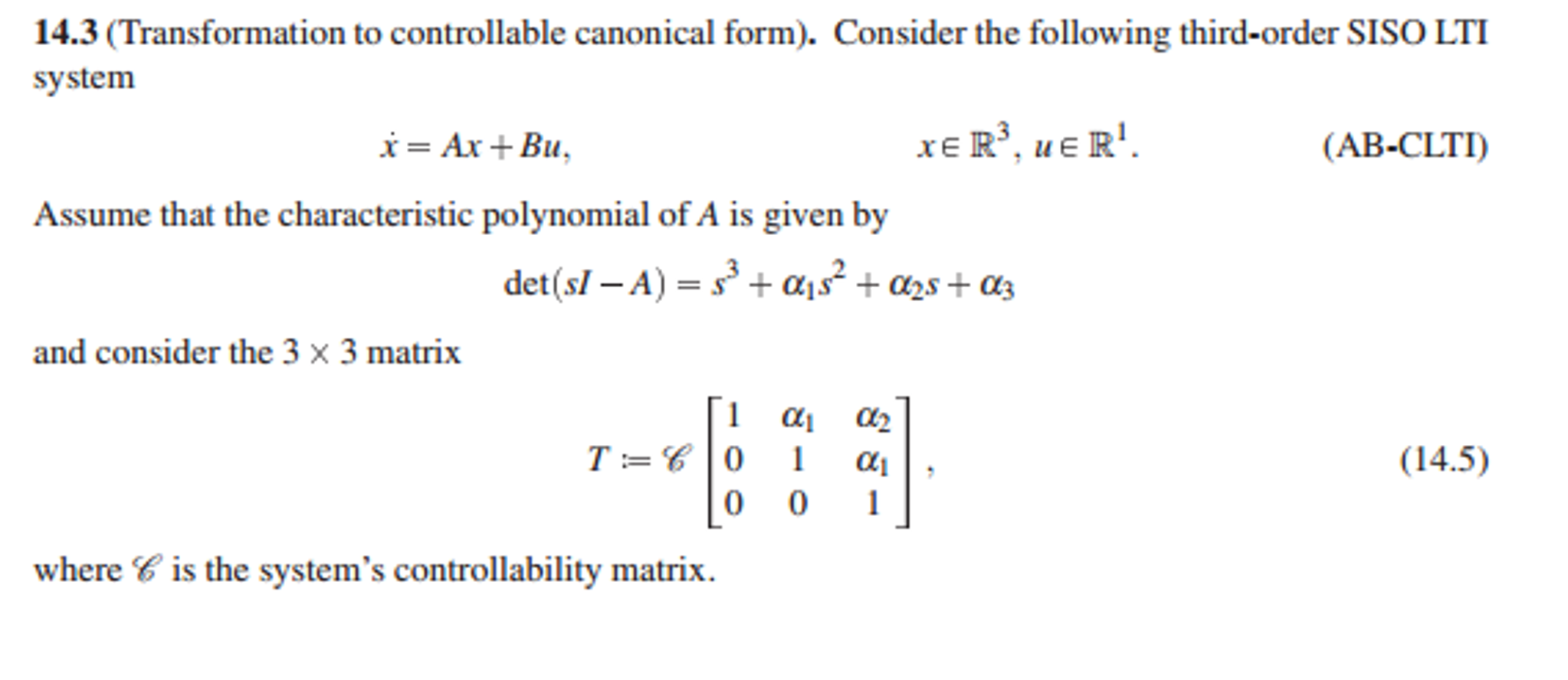 Solved Consider the following third-order SISO LTI system | Chegg.com