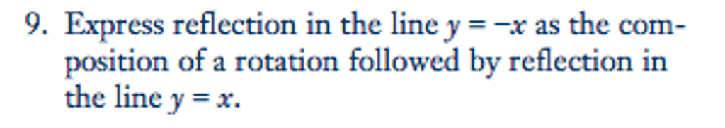 Solved Express reflection in the line y = -x as the | Chegg.com