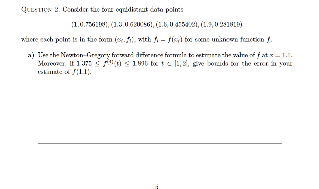 Solved Question 2 Consider The Four Equidistant Data Points