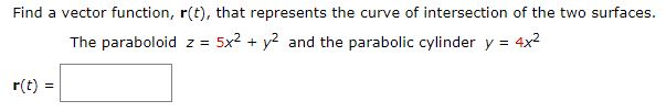 Solved Find a vector function, r(t), that represents the | Chegg.com