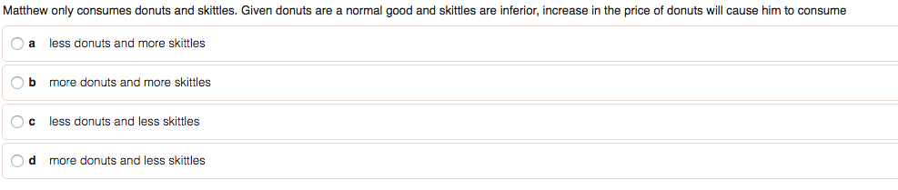 Solved Matthew only consumes donuts and skittles. Given | Chegg.com