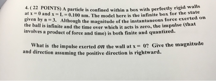 Solved A particle is confined within a box with perfectly | Chegg.com