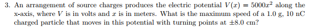 Solved 3. An arrangement of source charges produces the | Chegg.com