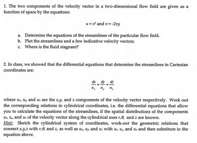 Solved 1. The two components of the velocity vector in a | Chegg.com