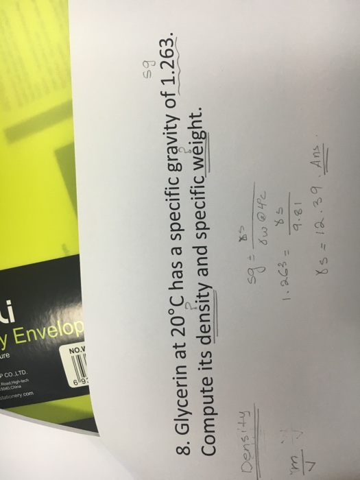 Solved Glycerin at 20 degree C has a specific gravity of | Chegg.com