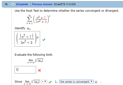Solved 7. -11 points SCalcET8 11.6.503.XP Determine whether | Chegg.com