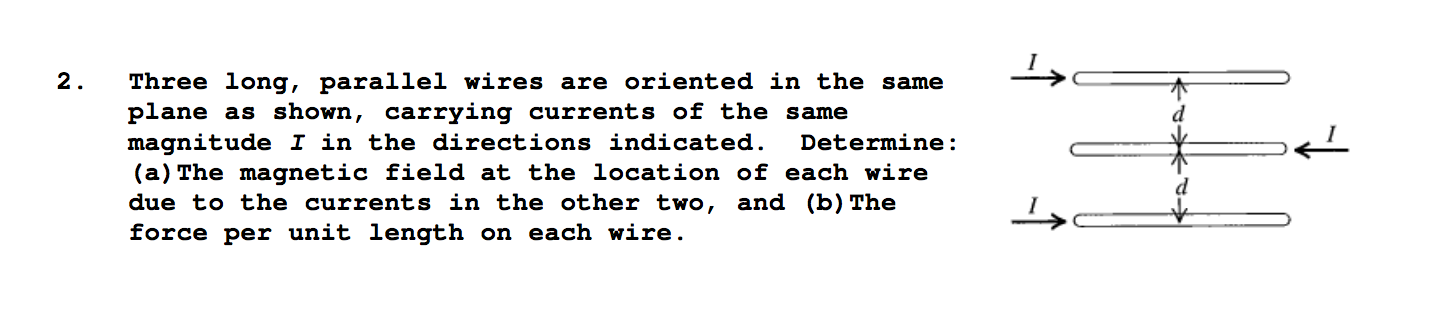Solved Three long, parallel wires are oriented in the same | Chegg.com