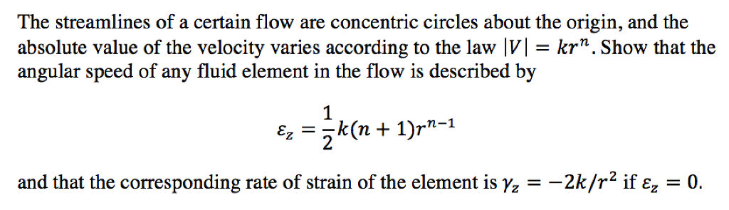Solved The streamlines of a certain flow are concentric | Chegg.com
