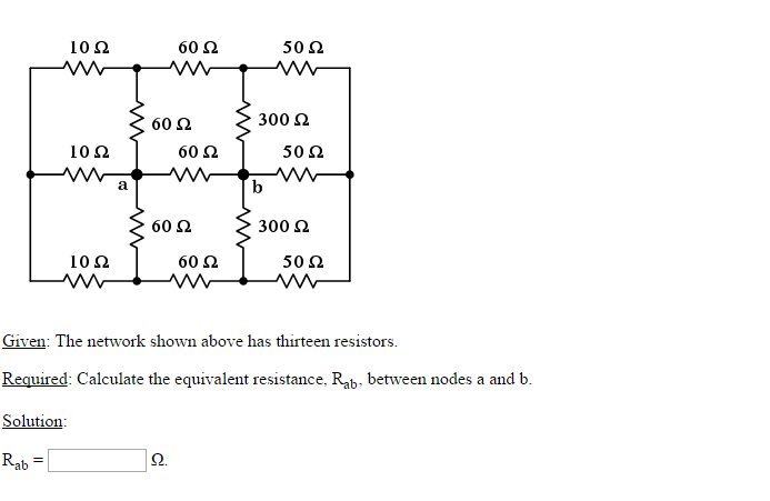 Solved Given: The network shown above has thirteen | Chegg.com