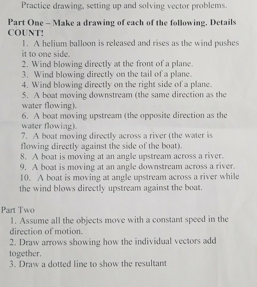 Solved Practice Drawing Setting Up And Solving Vector