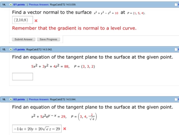 Solved Find a vector normal to the surface x^2 + y^2 - z^2 = | Chegg.com